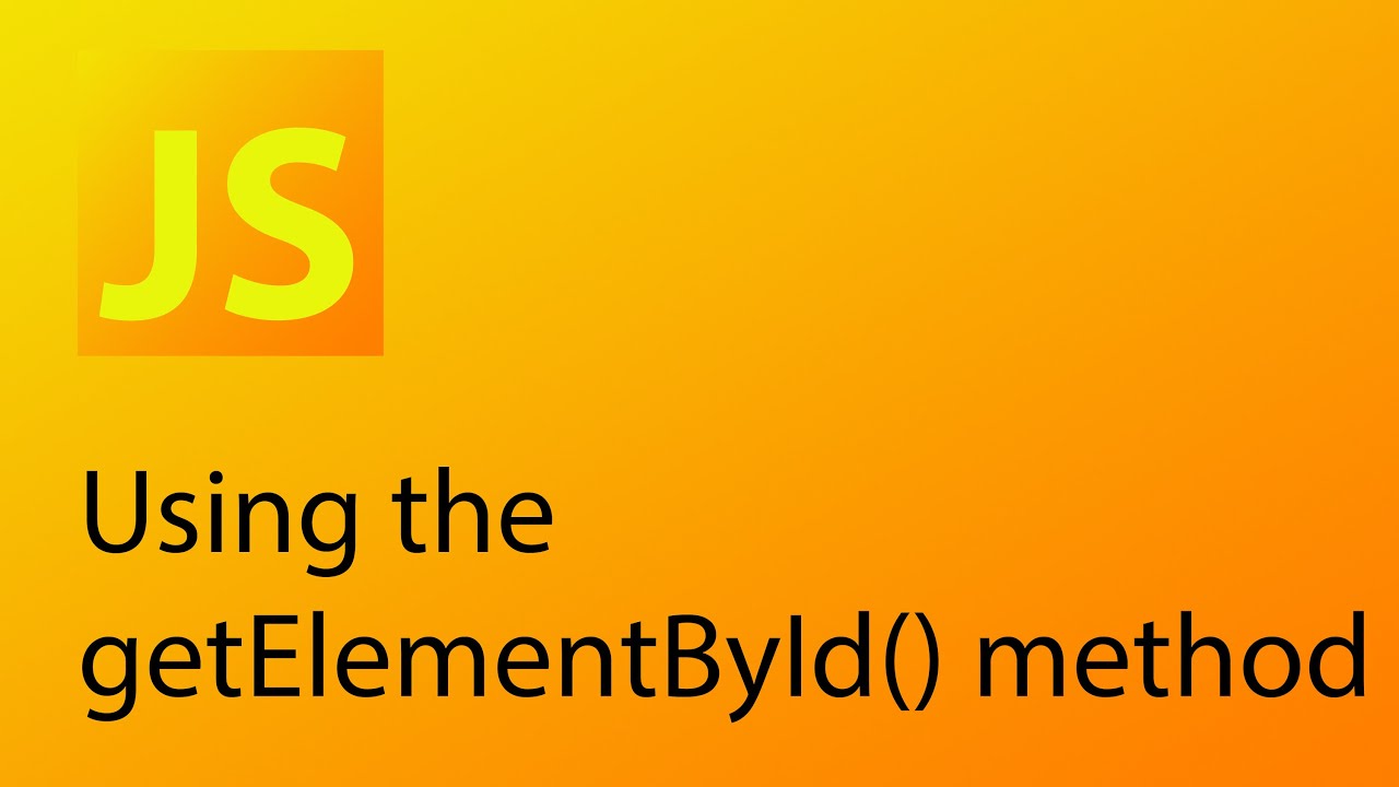 Javascript Tutorial 20 Using The Getelementbyid Method Youtube