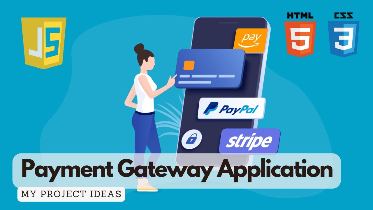 Payment Gateway Application Using Javascript Html Css Javascript