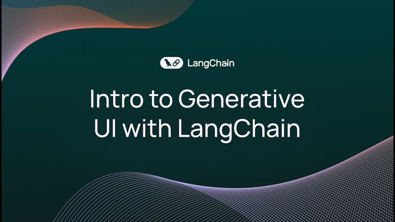 Intro To Generative Ui With Langchain Youtube