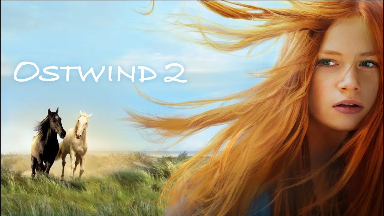 Ostwind 2 Rückkehr Nach Kaltenbach Youtube