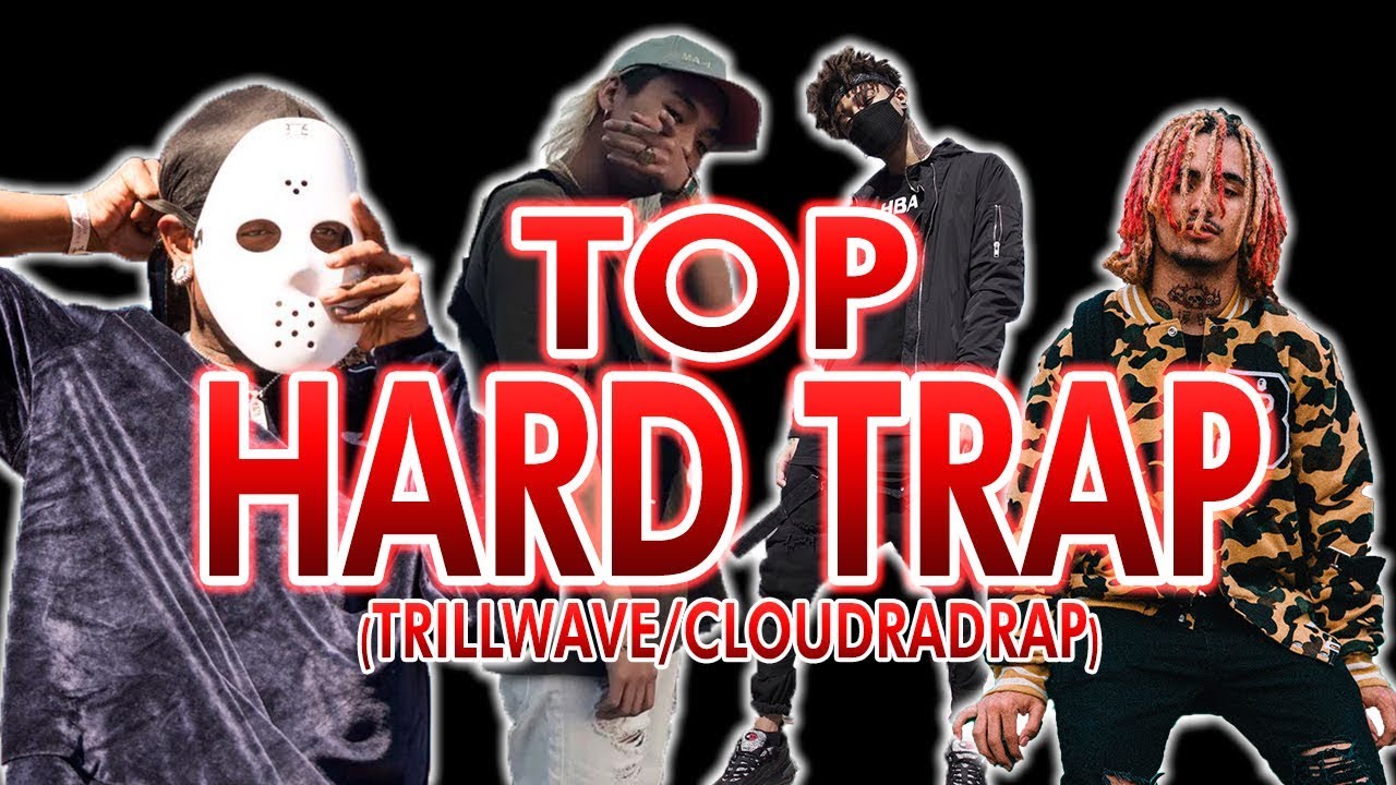 Top 6 Lo Mejor Del Hard Trap Pt 1 Youtube