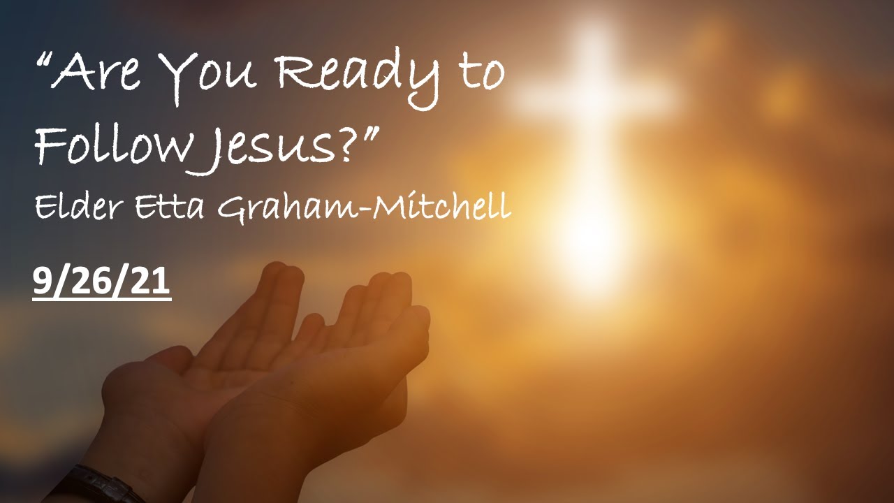 Are You Ready To Follow Jesus Fpcmvny Youtube