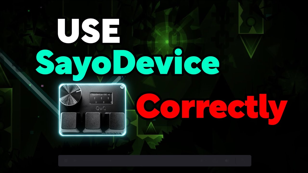 Sayodevice Full Guide And Review For Geometry Dash Youtube
