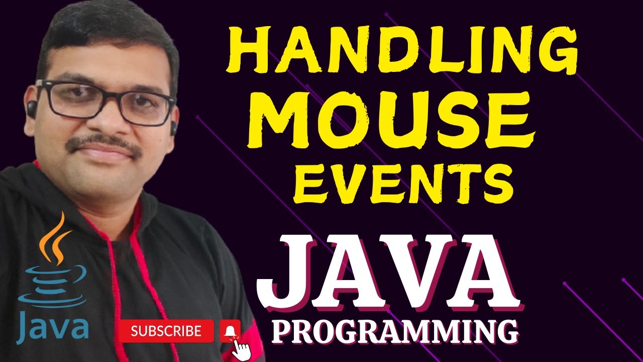 Handling Mouse Events Java Programming Youtube