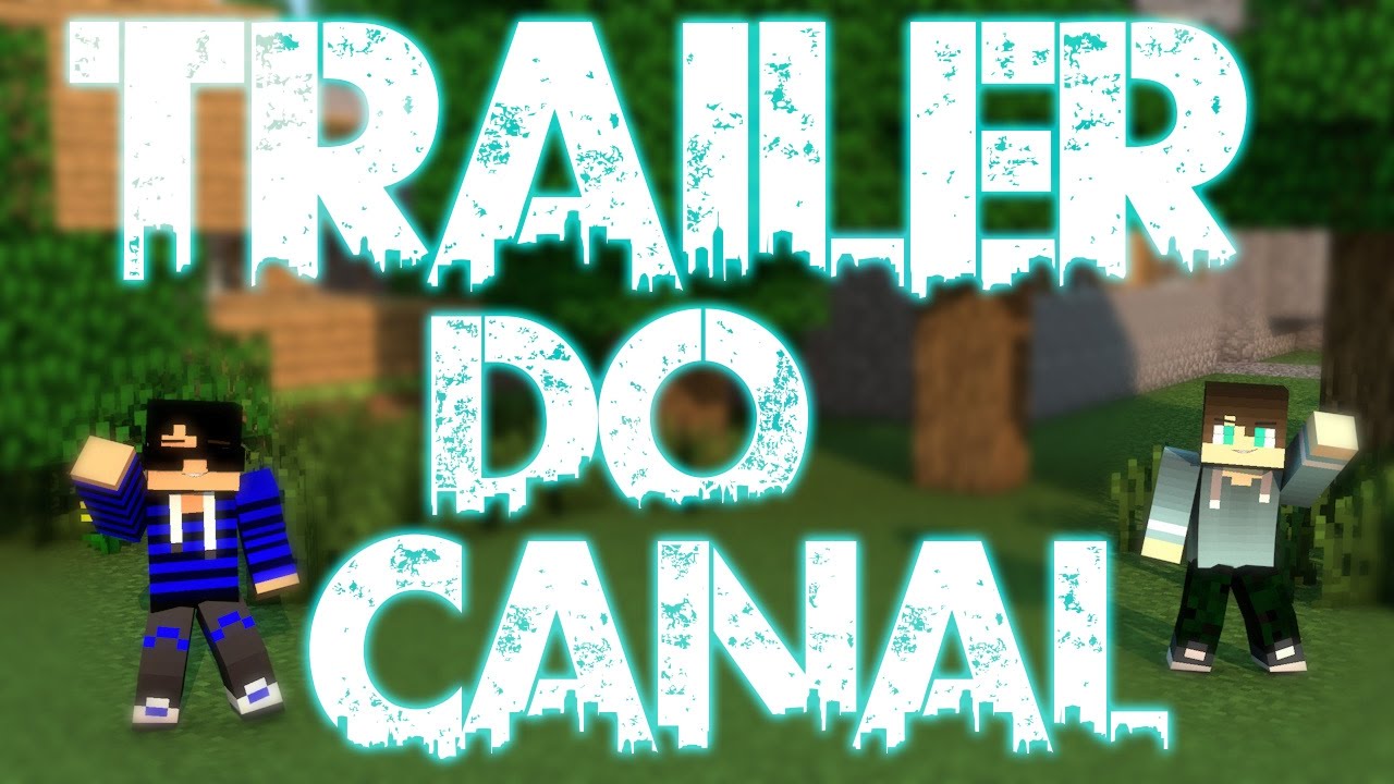 Trailer Do Canal Youtube