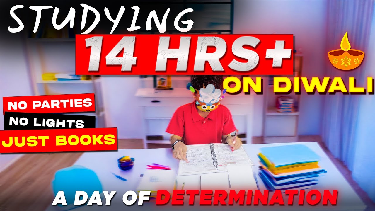 While Others Celebrated Diwaliрџћ I Did 14 Hour Study Challengeрџ ґрџ ґ Youtube