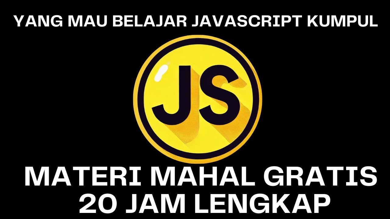 Tutorial Javascript Lengkap Kenapa Coding Youtube