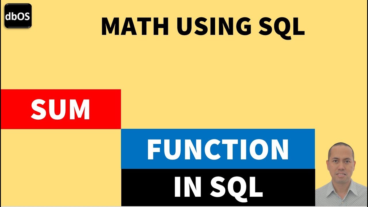Sum Function In Sql Sql Sum Function Youtube