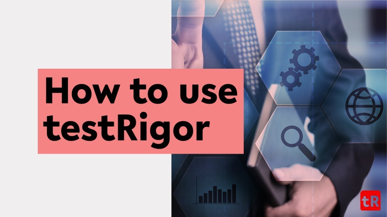 Get Started With Testrigor Youtube