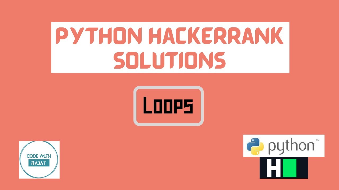Learn Python Loops Hackerrank Python Solution Youtube