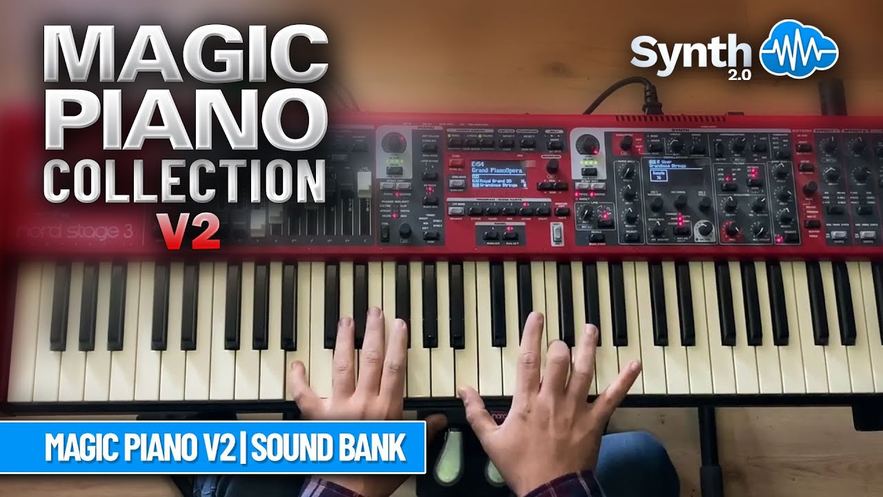 Magic Piano V2 20 New Sounds Nord Stage 3 Electro 6 Sound Bank