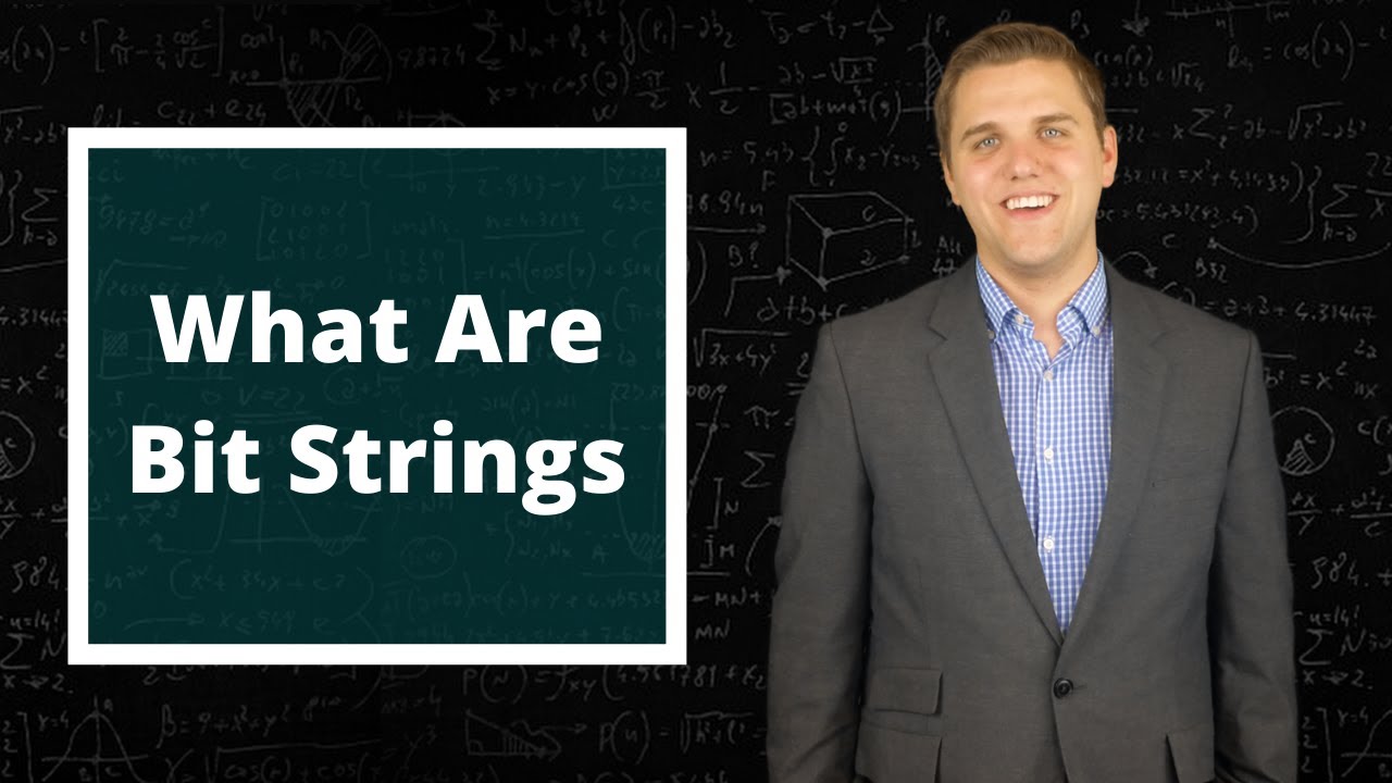 What Are Bit Strings Youtube