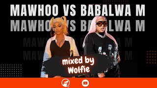 Babalwa M Vs Mawhoo Back 2 Back Amapiano Mix 2024 Wolfie Wolfie Mp3 ...