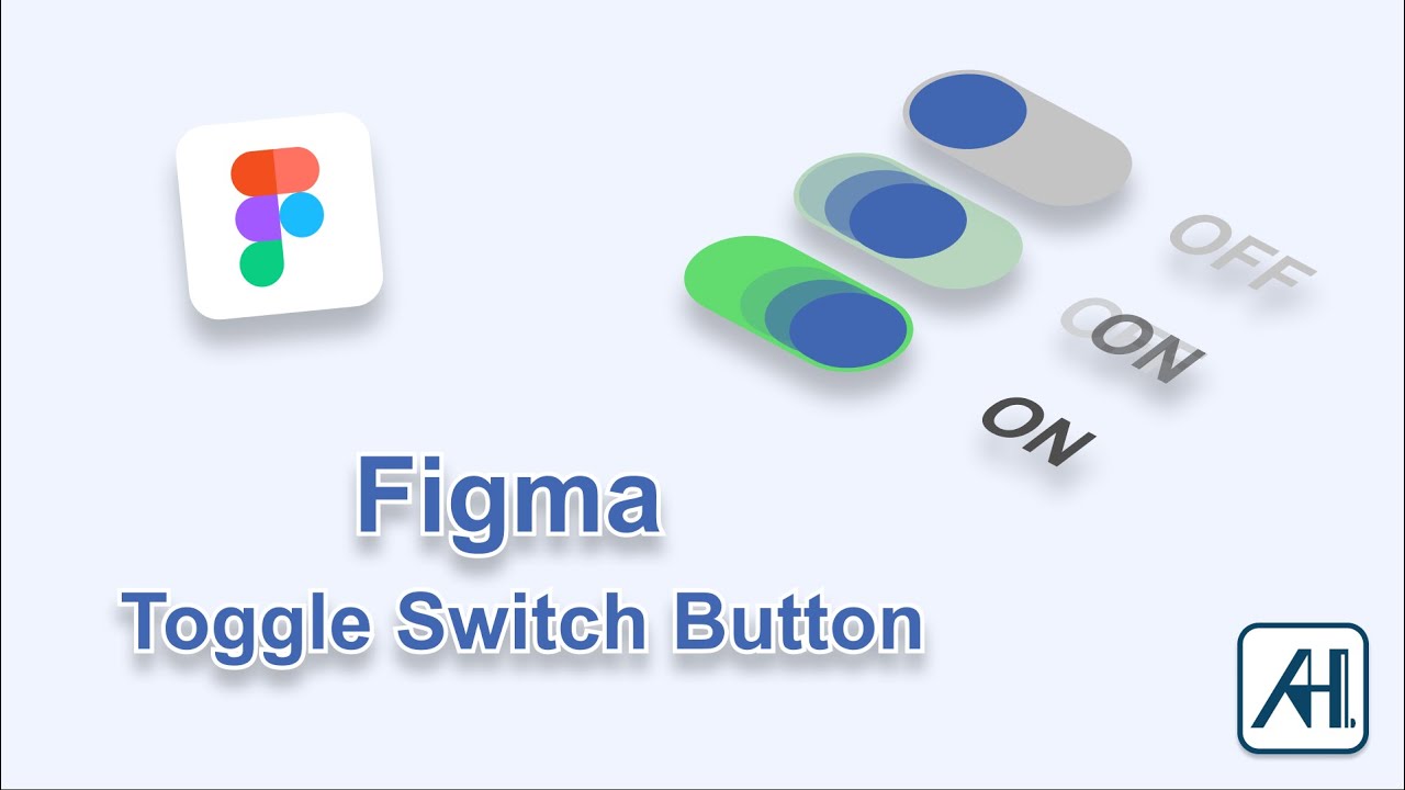 Figma Tutorial Toggle Switch Button Design Youtube