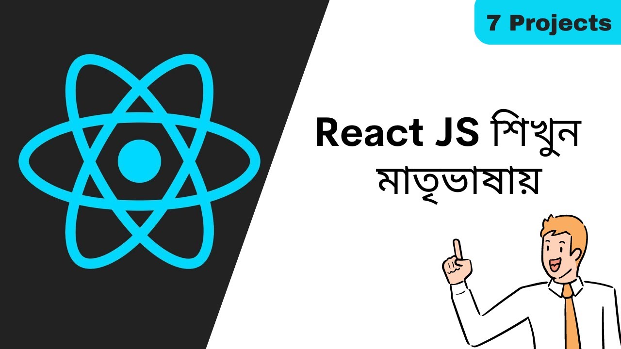 Introduction React Js Bangla Tutorial React Mastery Full Course