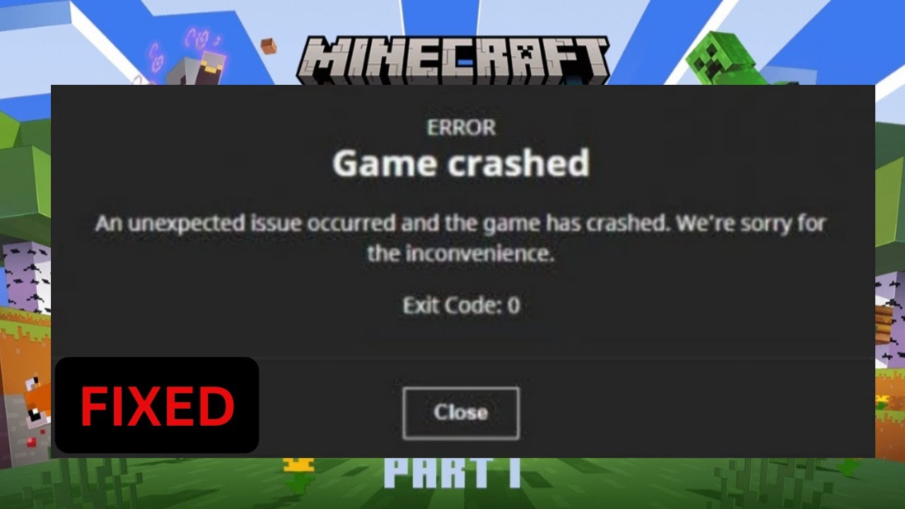 Fix Minecraft Game Crashed An Unexpected Issue Occured And The Game Has