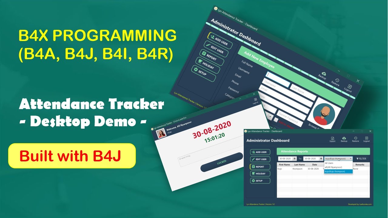 B4x Programming Attendance Tracker Demo Built With B4j For Desktop