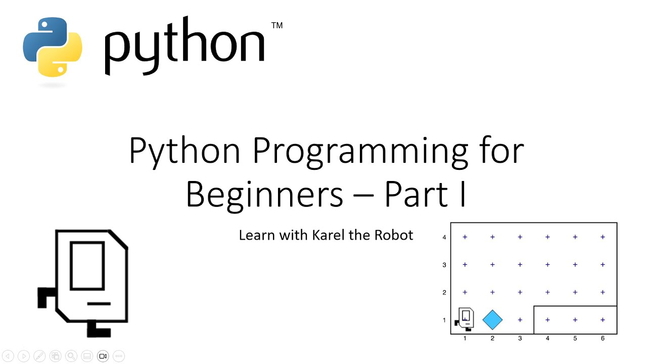Python Programming For Beginners Part I Learning With Karel The