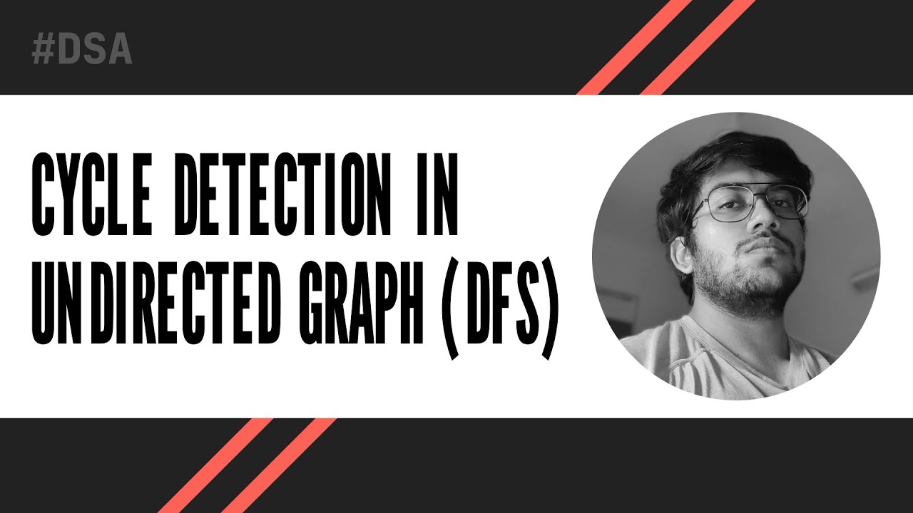 Cycle Detection In Undirected Graph Dfs C Youtube