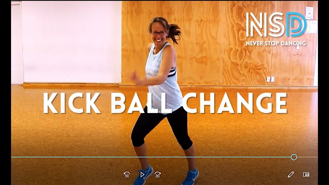 Basic Dance Steps Kick Ball Change Youtube