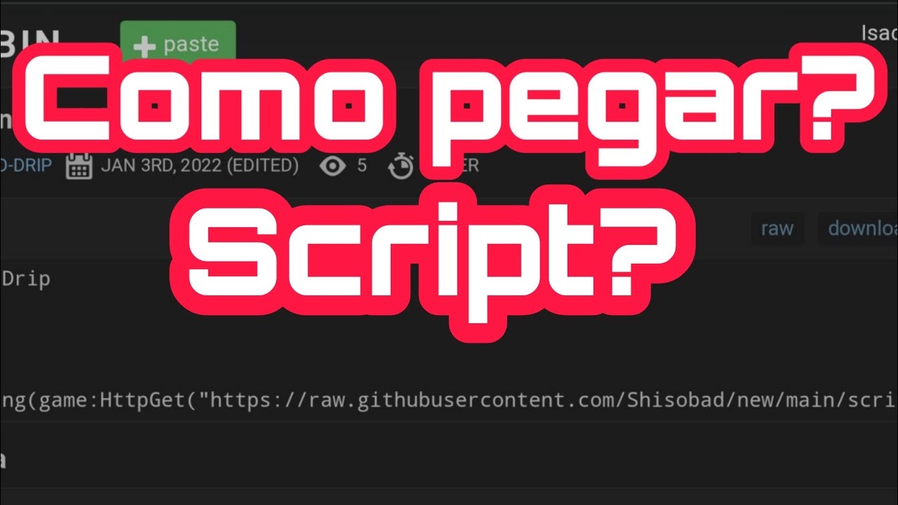 Como Pegar A Script Pelo Pastebin Youtube