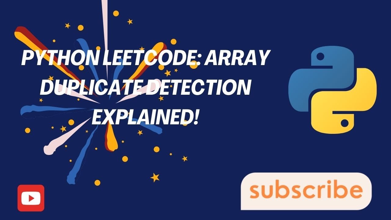 Master Python Leetcode Solving Array Duplicate Challenges With Ease