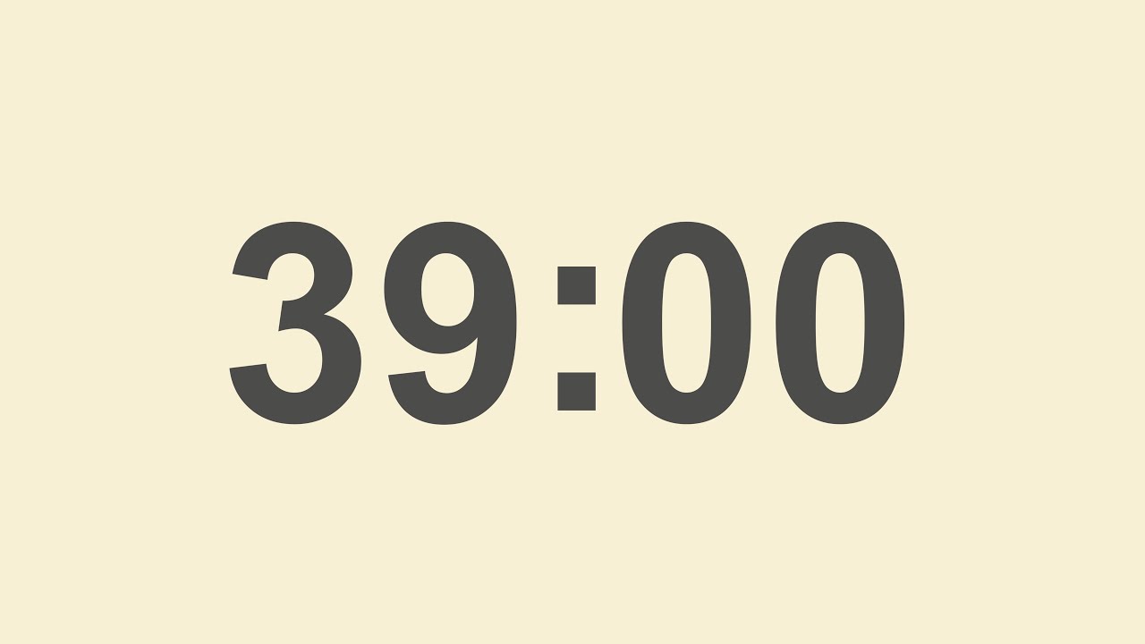 39 Minute Timer Countdown Youtube