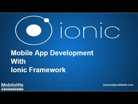 Mobile App Development With Ionic Framework Mobiloitte Youtube