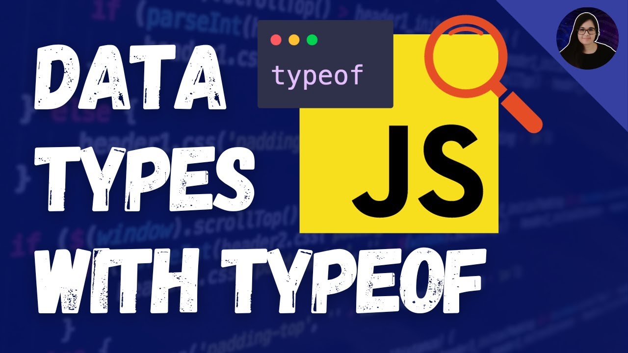 How To Check The Data Type With Typeof Javascript For Beginners 3