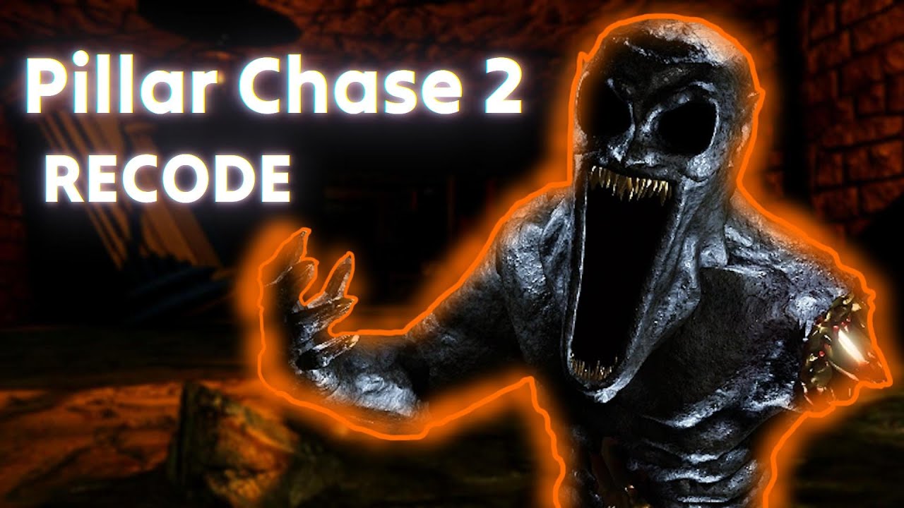 Pillar Chase 2 Recode In Testing Youtube