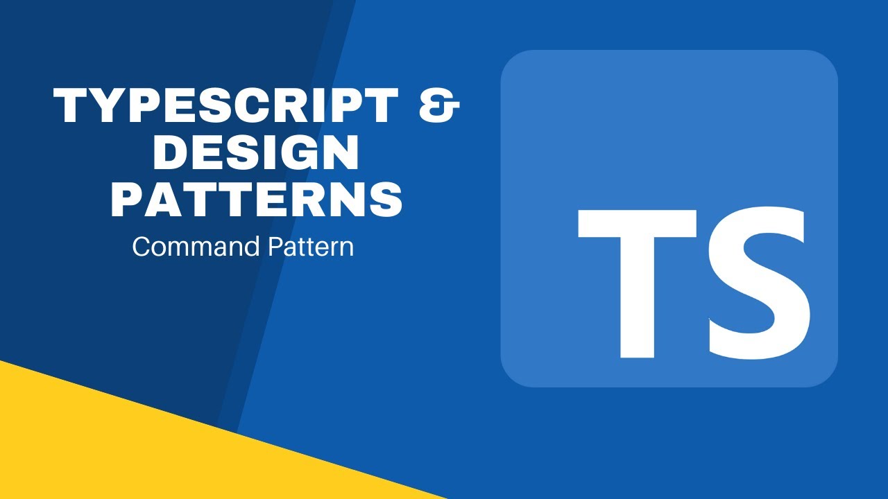 Typescript Design Patterns Command Pattern 6 Youtube