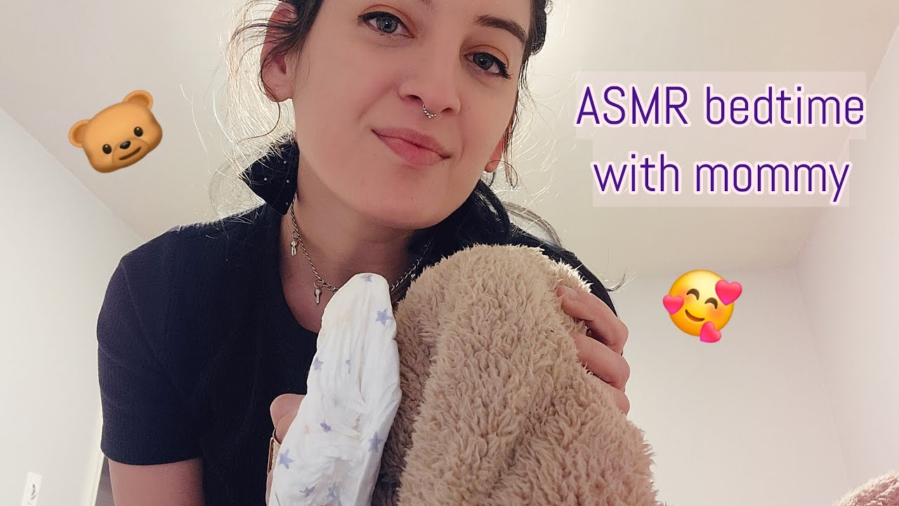 Asmr Bedtime With Mommy Youtube