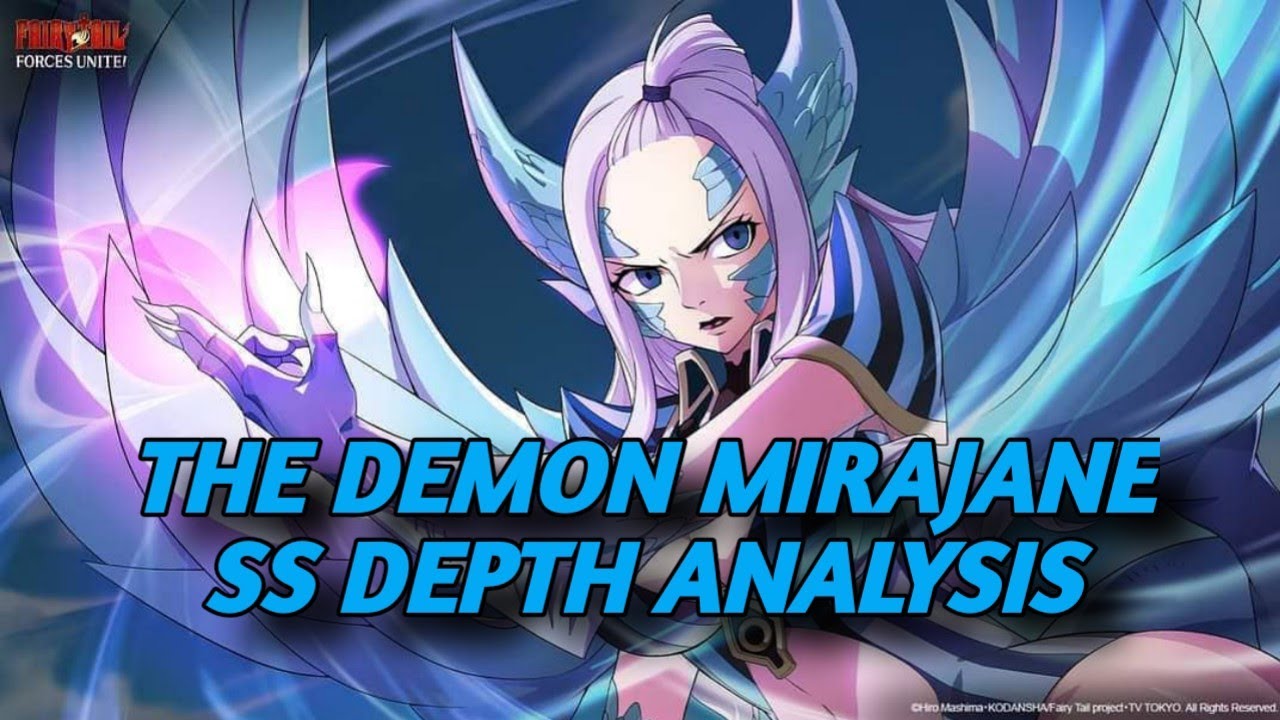 Fairy Tail Forces Unite The Demon Mirajane Halphas Ss Depth Analysis