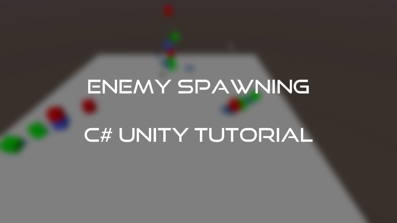 Enemy Spawning Unity Tutorial Youtube