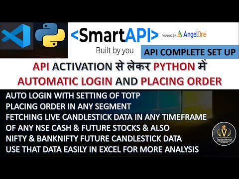 Angel Broking Smart Api Complete Set Up In Python Order Placement