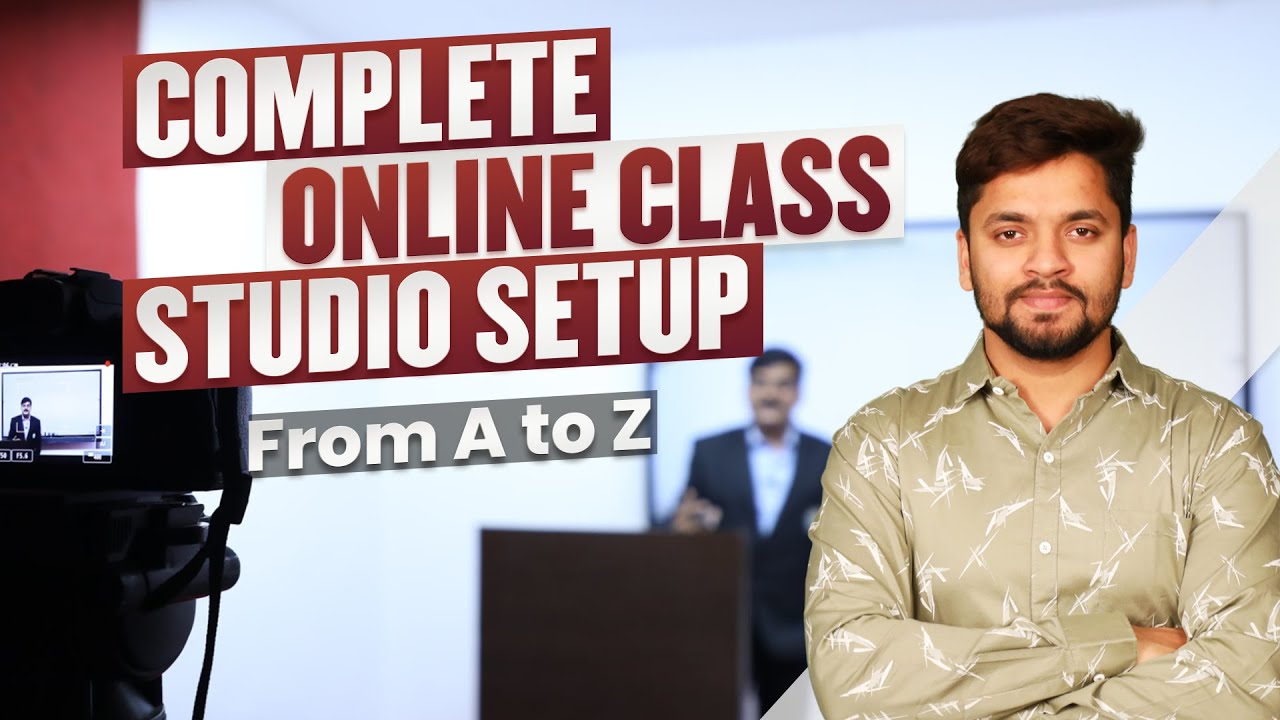 Complete Studio Setup For Online Teaching Cost Friendly Advance