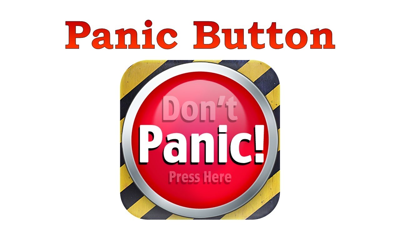 Panic Button Youtube