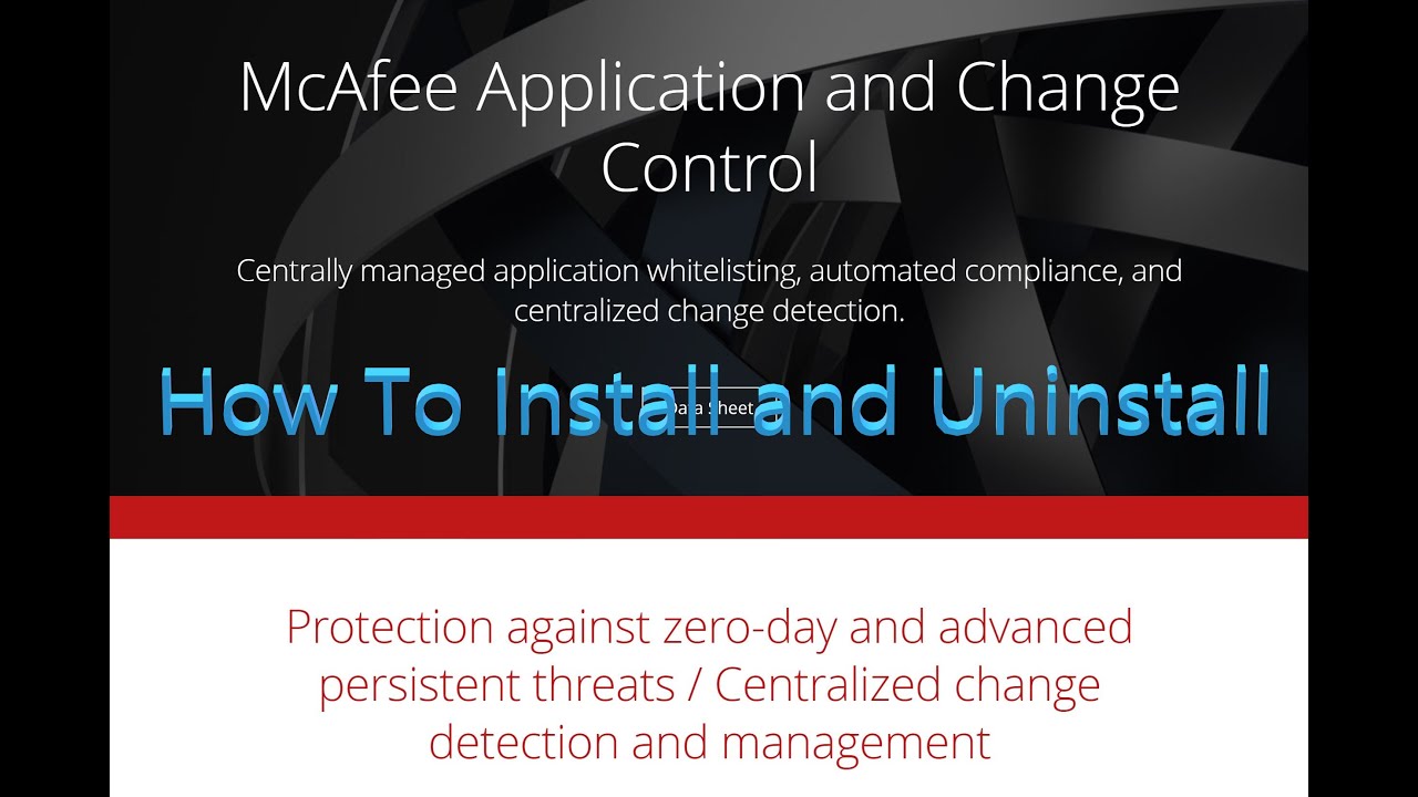 How To Install And Uninstall Mcafee Application Control Youtube