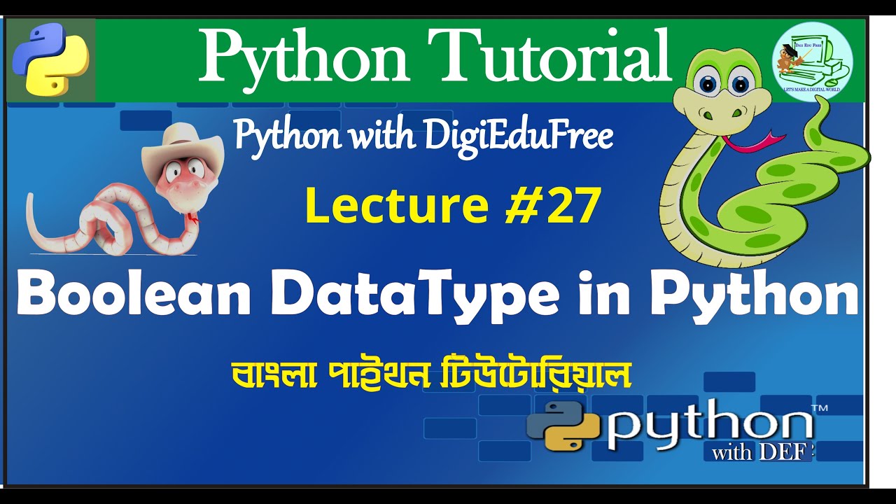Boolean Data Types In Python Bangla Python Tutorial Youtube
