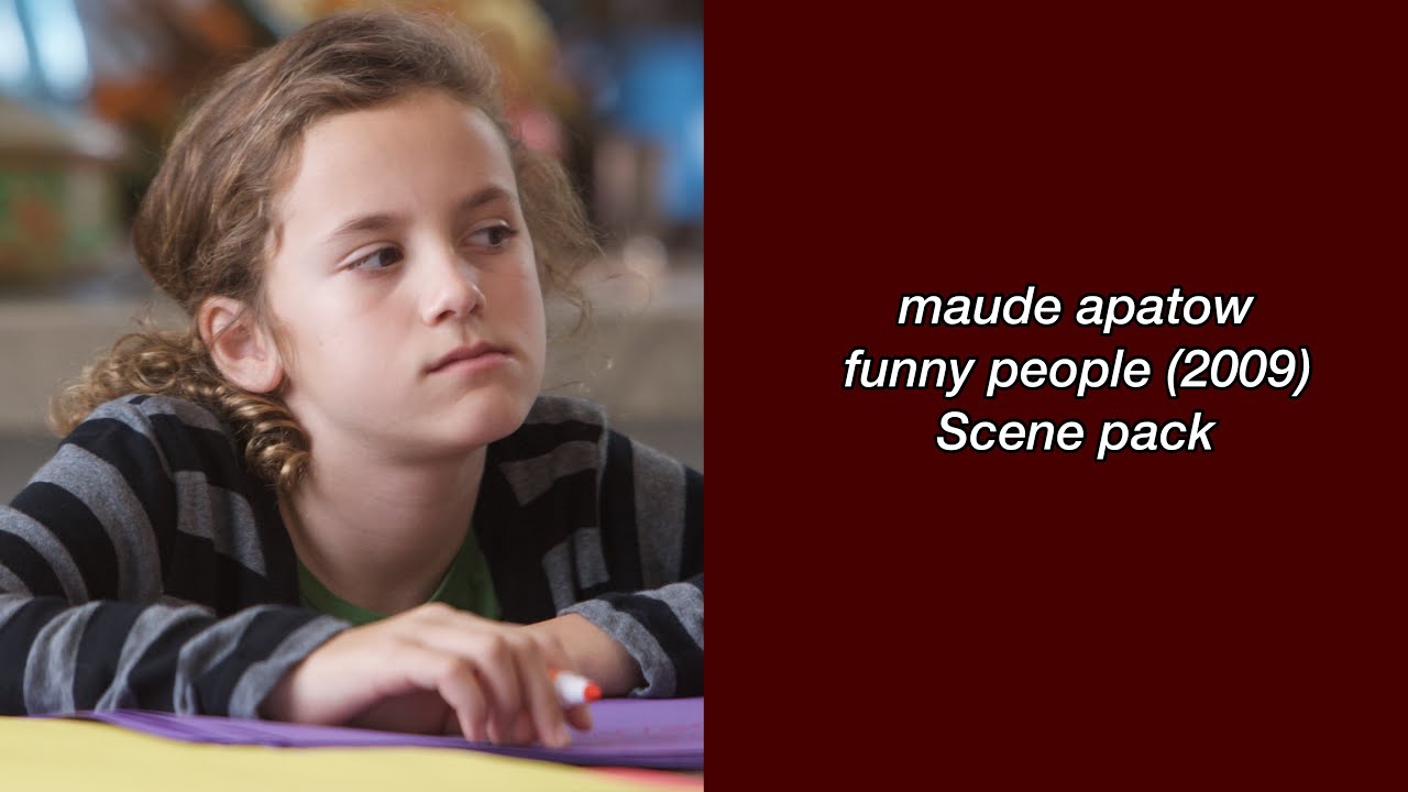 All Maude Apatow Scenes Funny People 2009 2k 4k Highest Quality