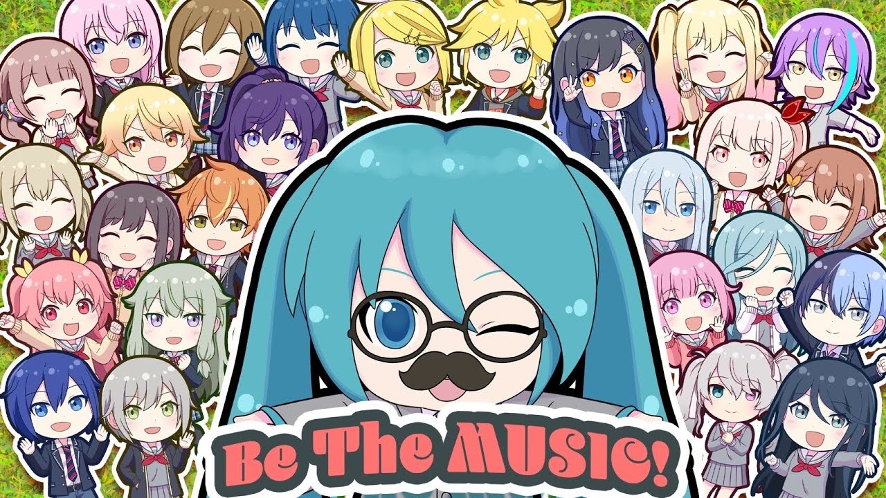 Be The Music All Music Mikudemy 一同 Youtube