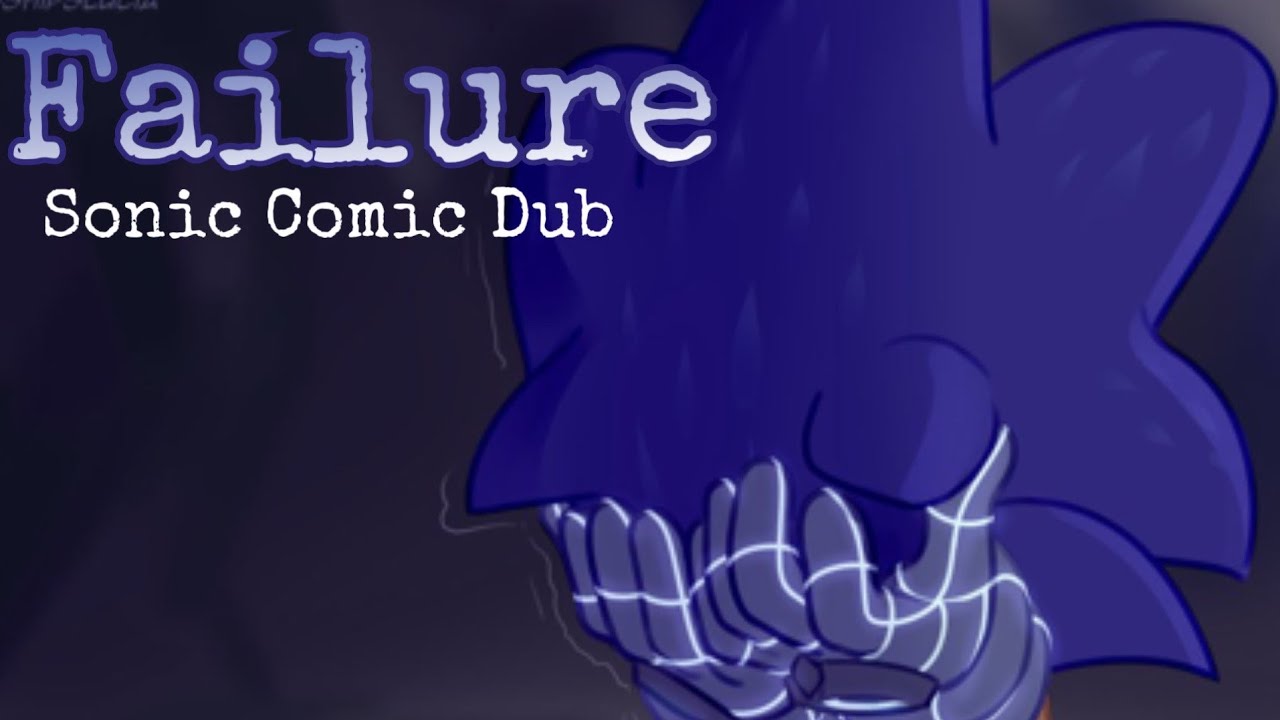 Failure Sonic Prime Sonic The Hedgehog Comic Dub Youtube