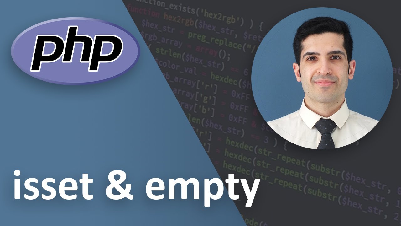 Isset And Empty In Php Php Tutorial Beginner To Advanced Youtube