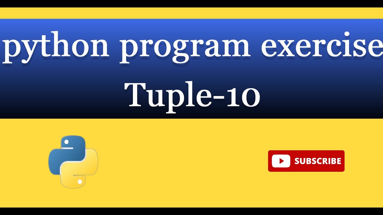 Tuple 10 Write A Python Program To Count The Elements In A List Until
