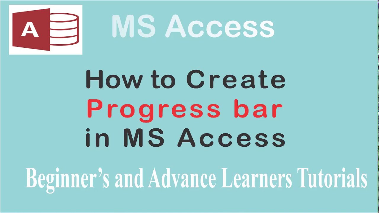 How To Create A Progress Bar In Ms Office Ms Access Tutorials Youtube