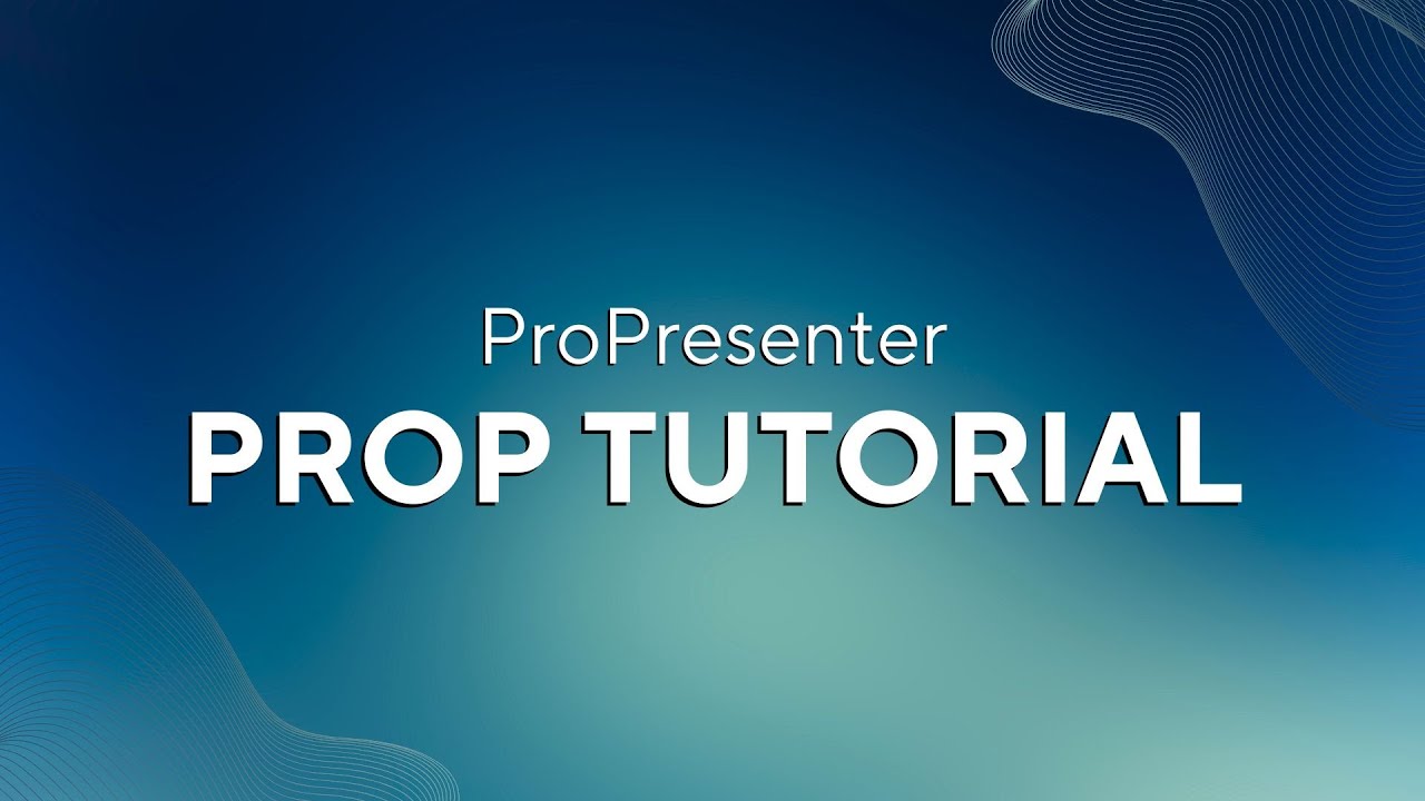 Propresenter 18 Prop Tutorial Youtube