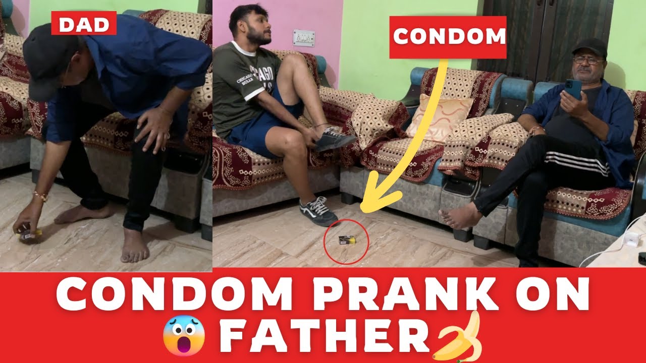 ब प न Condom द ख ल य Prank On Father Gone Wrong Condom Prank In