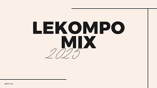 Lekompo 2025 Mix Ft Shandesh Kharishma Janesh Mimie Shebeshxt Mvfia Mp3 ...