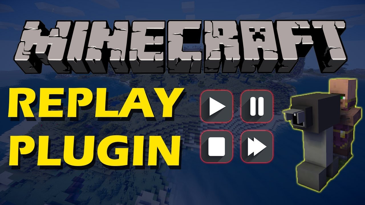 Record And Replay Things In Minecraft With Advanced Replays Plugin