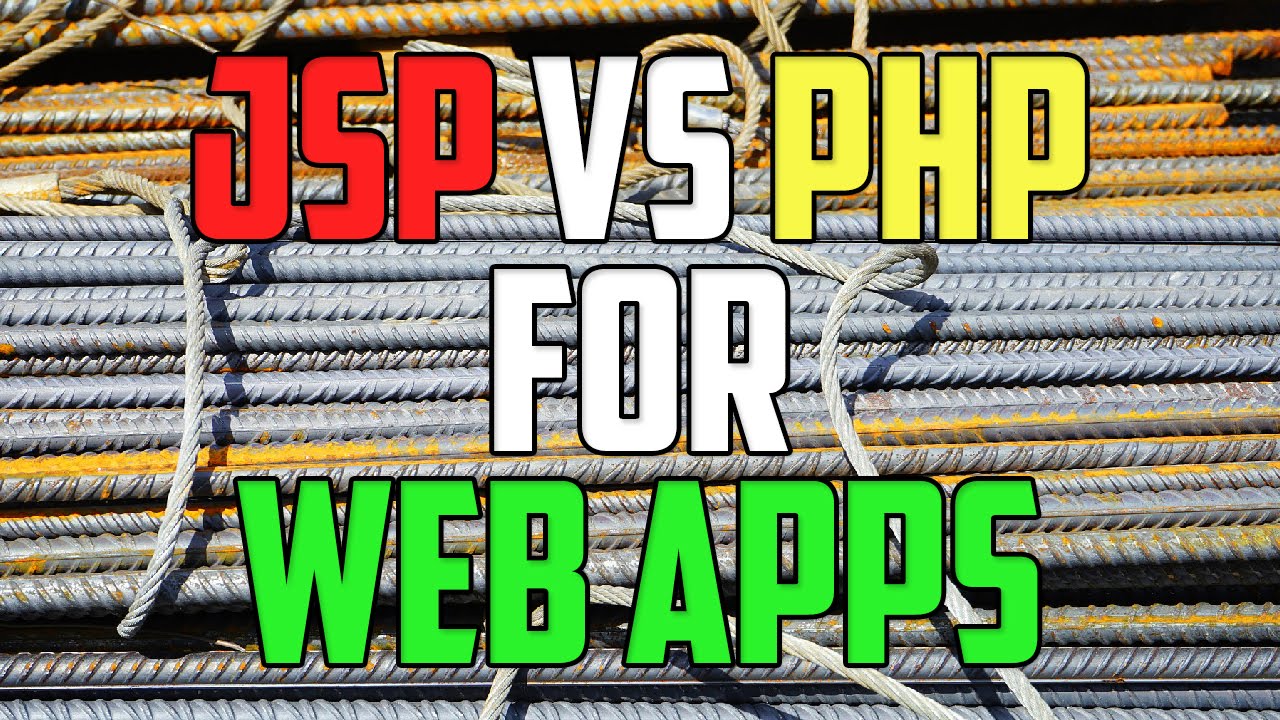 Jsp Vs Php For Web Apps Youtube